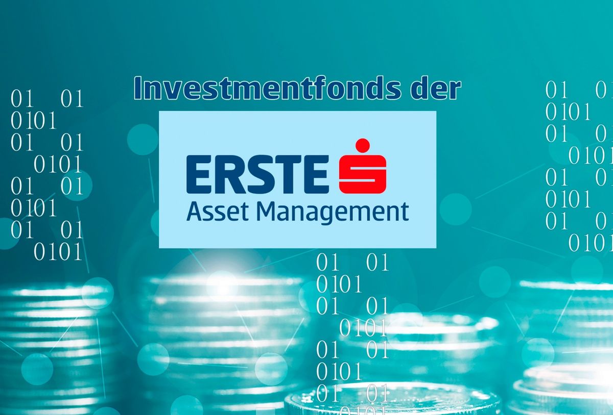 Private Anleger | Erste Asset Management