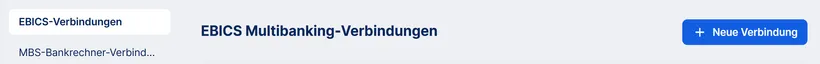 Neue EBICS-Verbindungen einrichten